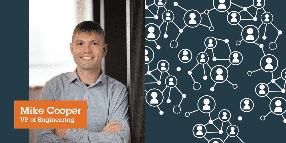 Mike Cooper | VP of Engineering - Visible Network Labs